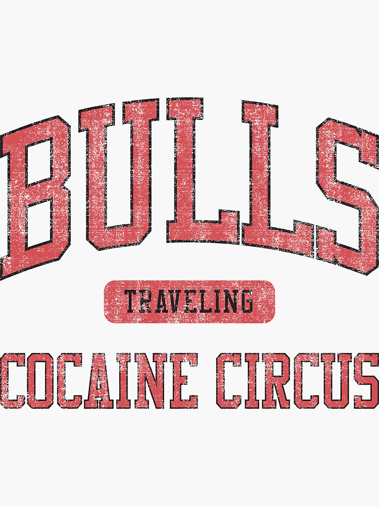 "Bullz Traveling Cocaine Circus (1984)" Sticker for Sale by ...