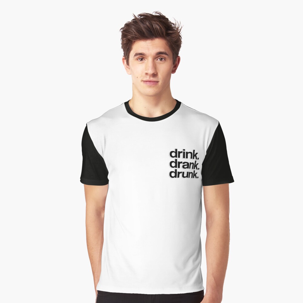 "drink. drank. drunk." Sticker for Sale by alyciadebnam | Redbubble