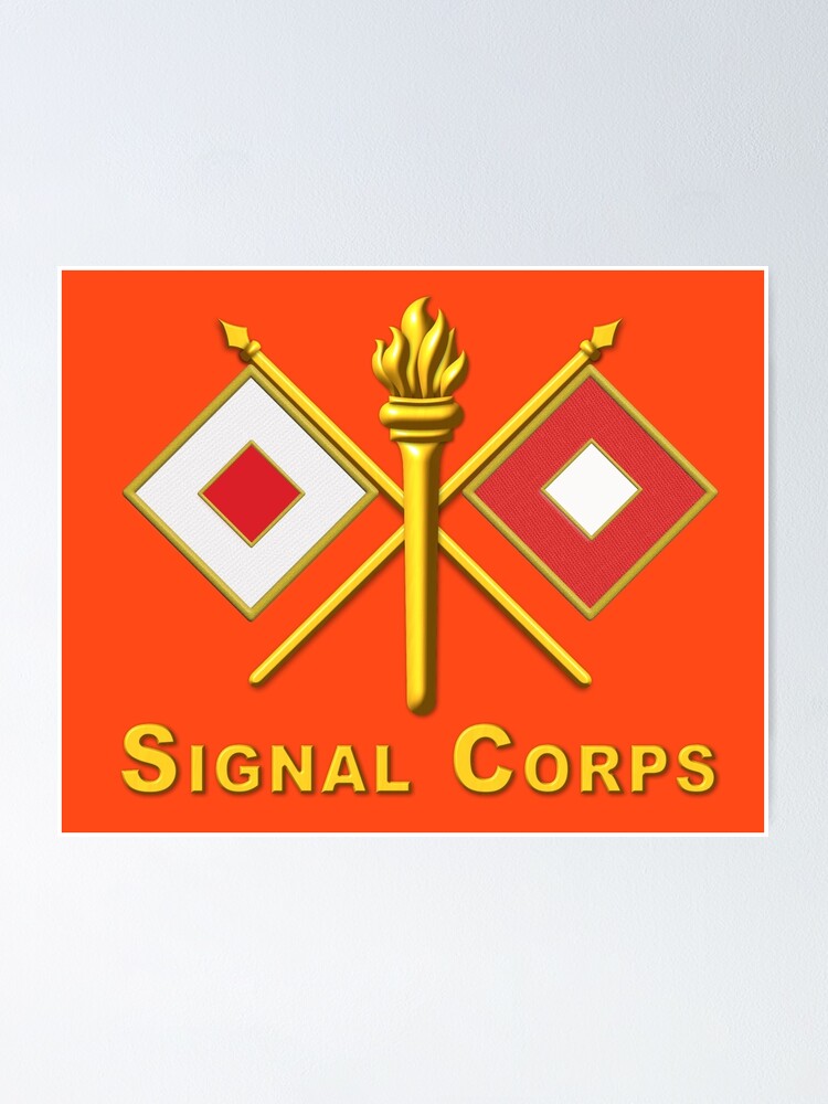 "Proud Army Signal Corps Veteran" Poster for Sale by SoldierAlways ...