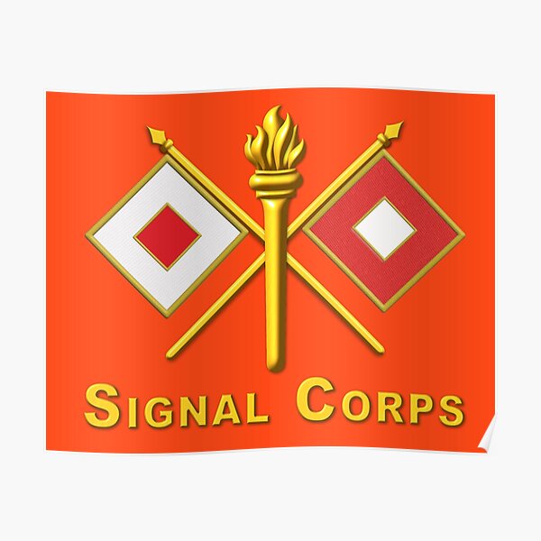 "Proud Army Signal Corps Veteran" Poster for Sale by SoldierAlways ...