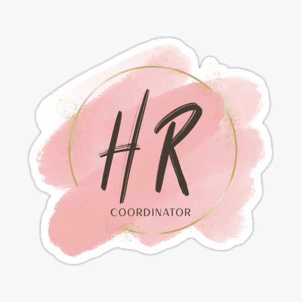 "HR Coordinator" Sticker for Sale by CALeeDesigns | Redbubble