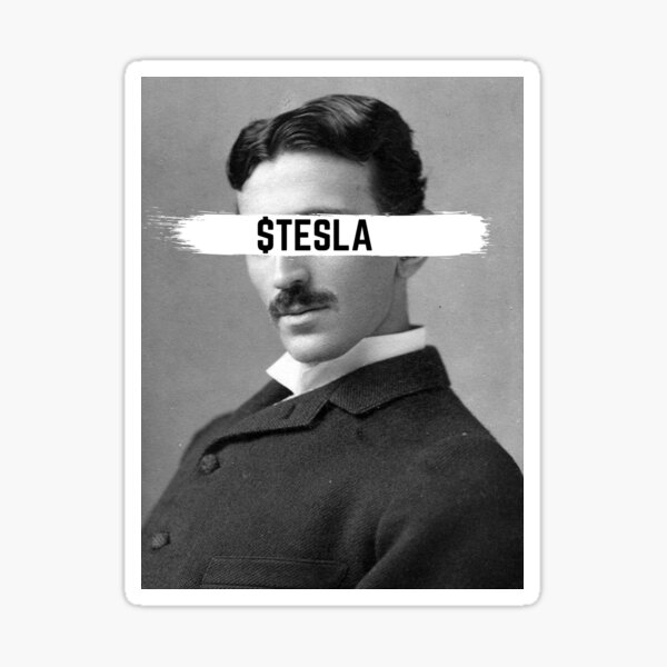 "NIKOLA TESLA STOCK SYMBOL" Sticker by goemaniac | Redbubble