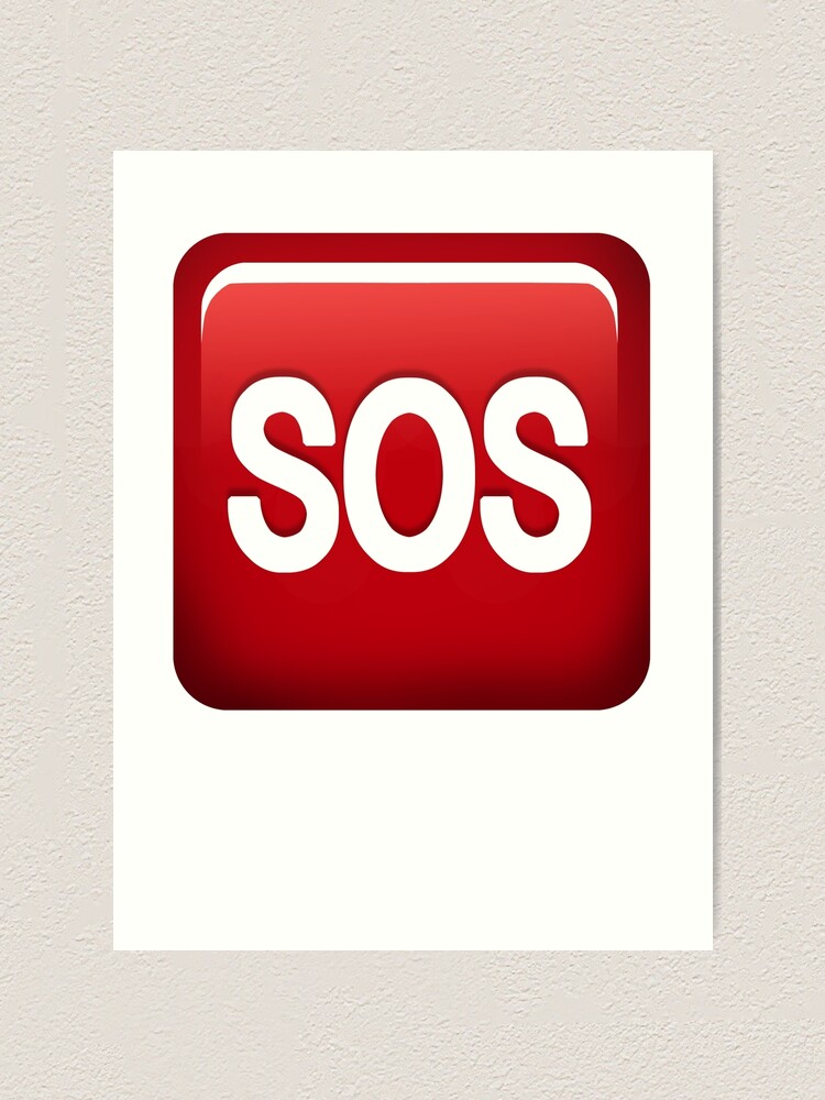 "SOS emoji" Art Print by egpjman | Redbubble