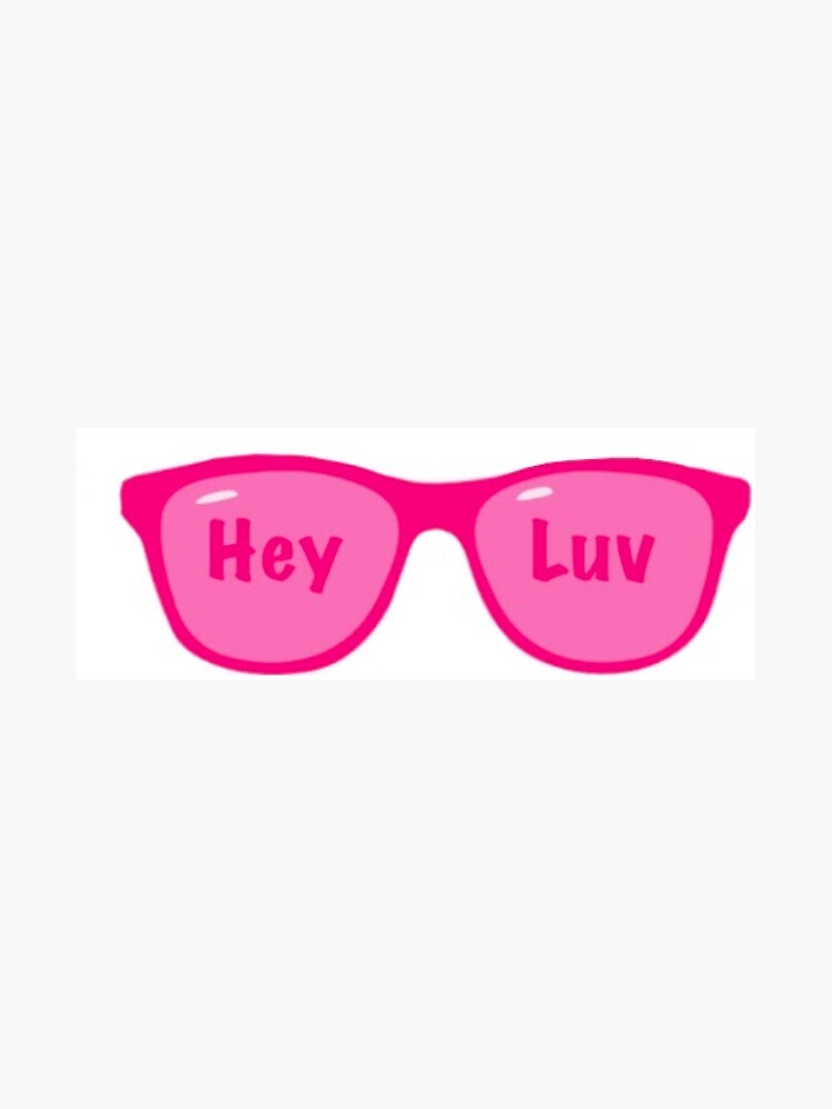 "Hey Luv Sunglasses!" Sticker for Sale by LocoCocoDesign | Redbubble
