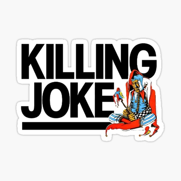 Killing Joke Stickers | Redbubble