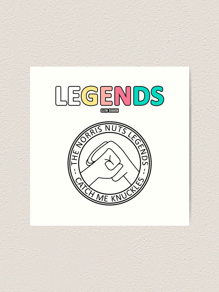 "Norris Nuts Legends - Catch Me Knuckles" Art Print for Sale by ...