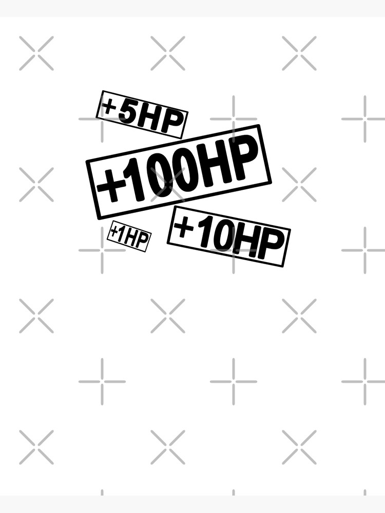 "Multiple (+1HP, +5HP, +10HP, +100HP) Mix" Poster for Sale by Imadovic ...