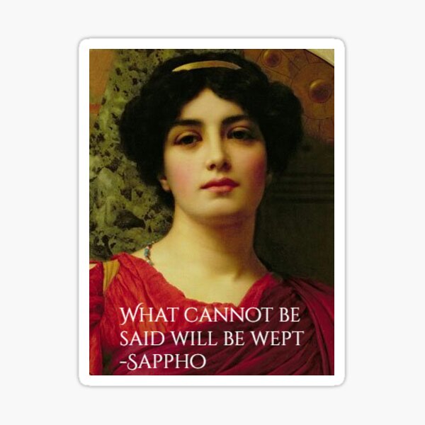 "Sappho quote" Sticker by Geek6479 | Redbubble