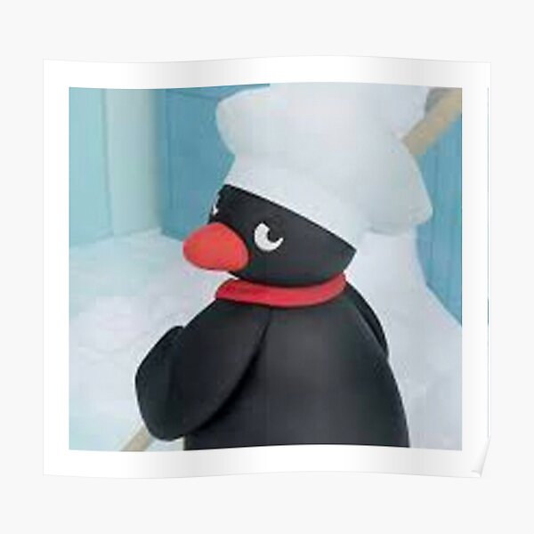 "Pingu The Penguin Angry Cook - Noot Noot" Poster for Sale by Luseres ...