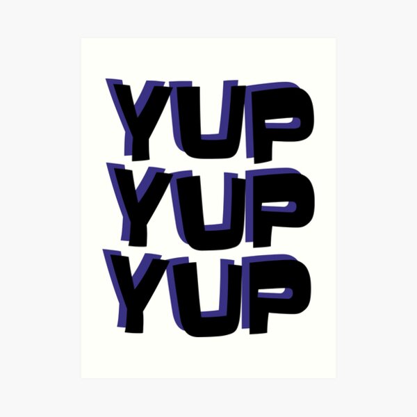 "Dr. Crieger Yup Yup Yup Archer Meme" Art Print for Sale by flaars ...