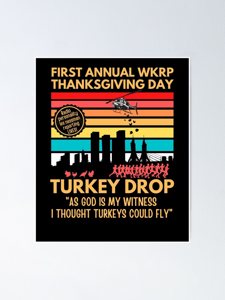 "Thanksgiving Wkrp Turkey Drop" Poster for Sale by ohmier | Redbubble