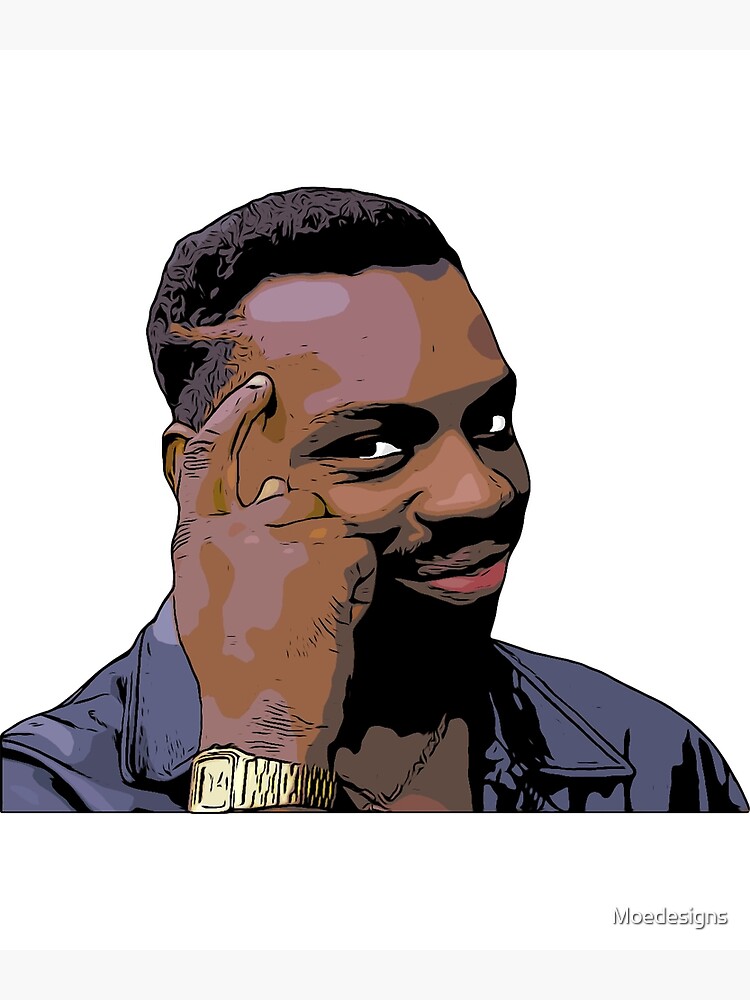 "Roll Safe MEME" Art Print for Sale by Moedesigns | Redbubble