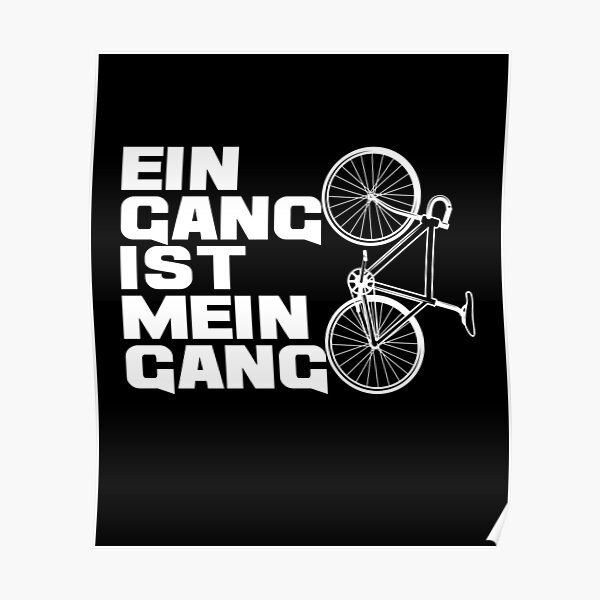 " One gear is my gear - Fixi Fixed Gear Bikes Single Speed" Poster by ...