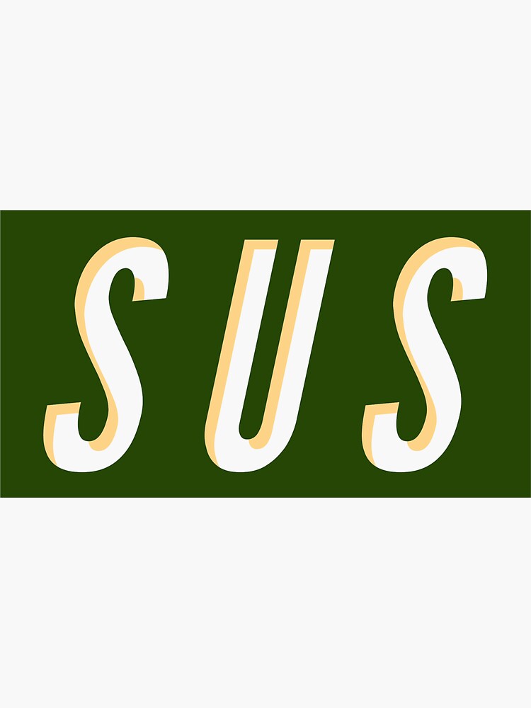 "SUS Green Banner" Sticker for Sale by AaryanPal | Redbubble