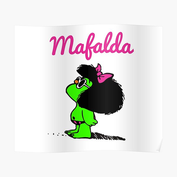 "Mafalda" Poster by pisamad | Redbubble