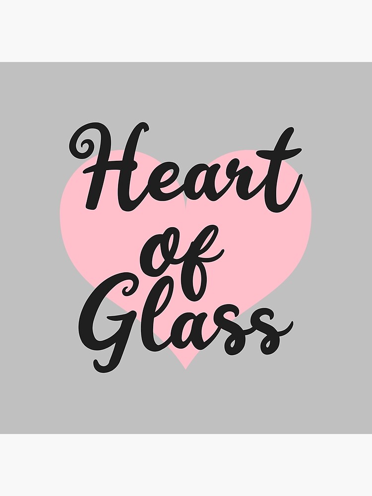 Heart Of Glass Black Poster By Perezzzoso Redbubble