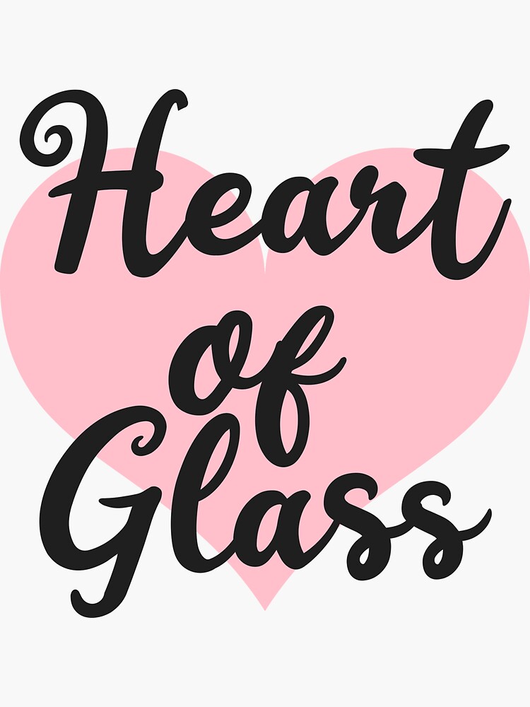 Heart Of Glass Black Sticker For Sale By Perezzzoso Redbubble