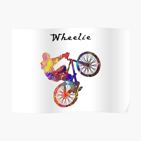 "Wheelie Quote Art Design Inspirational Motivatio" Poster for Sale by ...