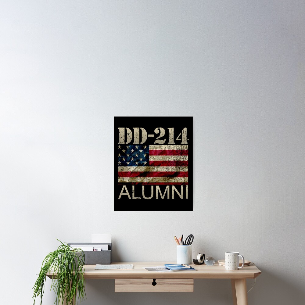 "DD-214 Alumni Military Veteran Vintage American Flag" Poster by ...