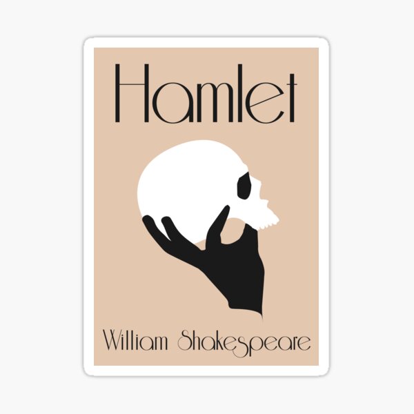 "Minimalist Shakespeare Poster - Hamlet" Sticker for Sale by ninasloan ...