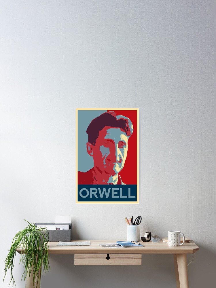 "George Orwell poster" Poster by SozioNiko | Redbubble