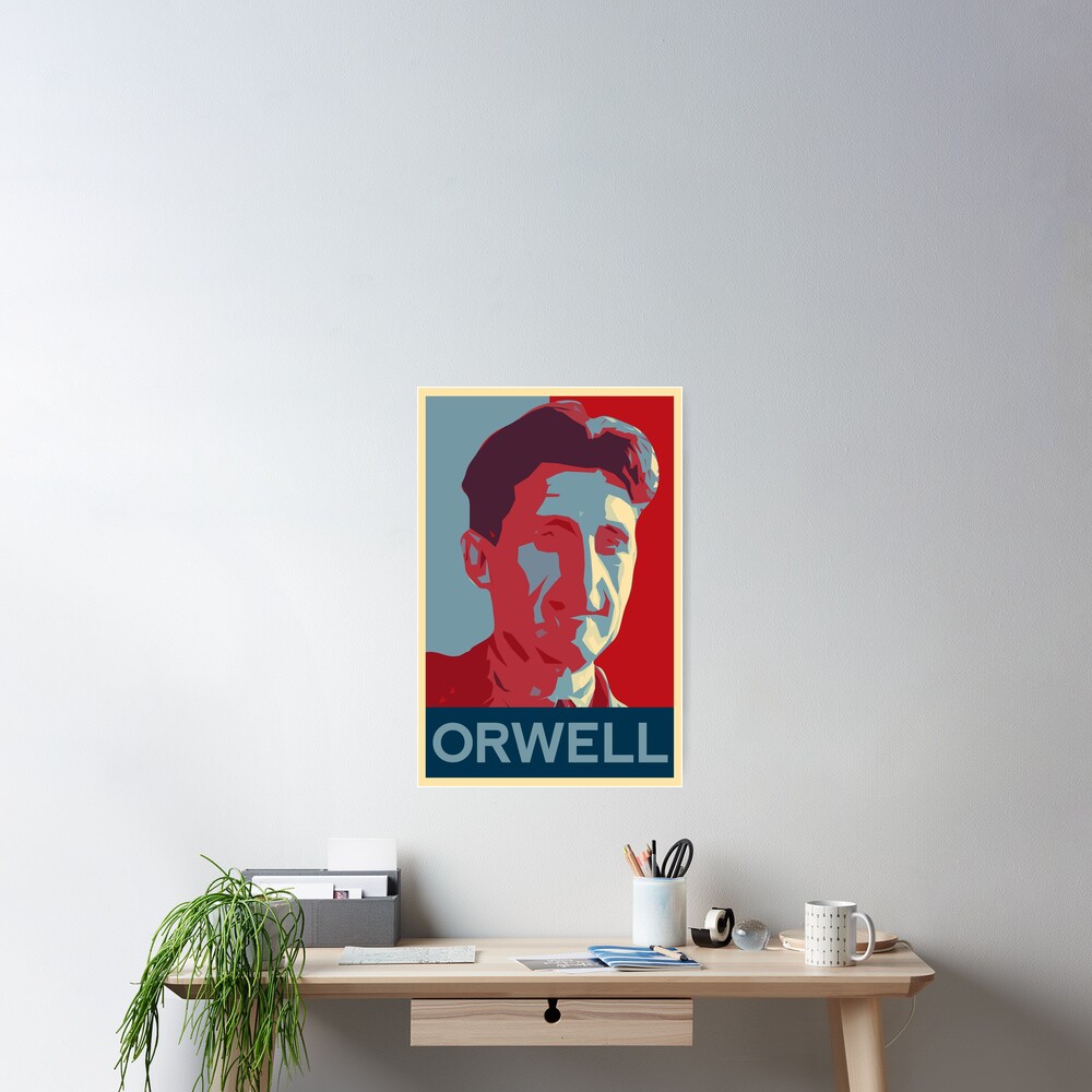 "George Orwell poster" Poster for Sale by SozioNiko | Redbubble