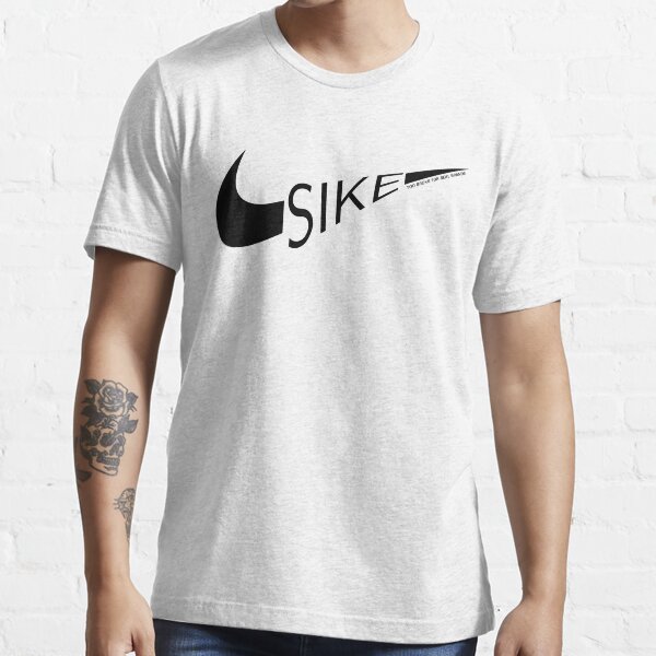"SIKE too broke for real brands" T-shirt for Sale by MaurizDes ...