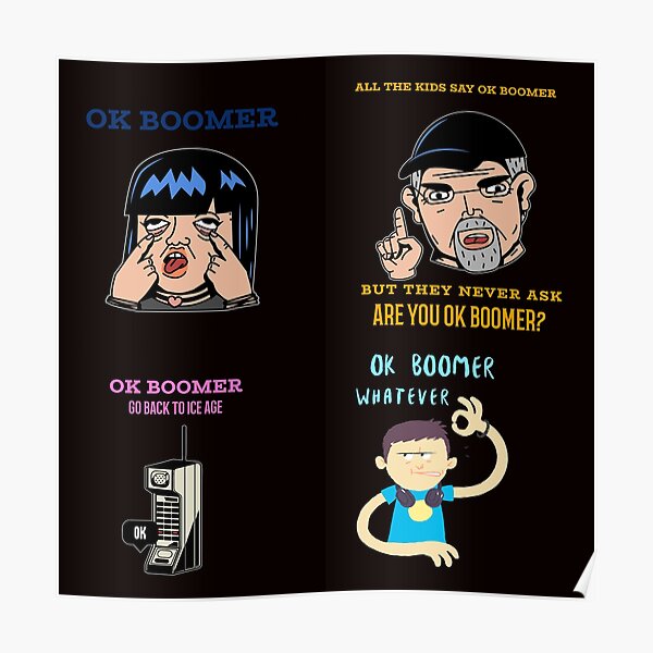 "Ok Boomer Sticker Pack" Poster for Sale by MinimalistLive | Redbubble