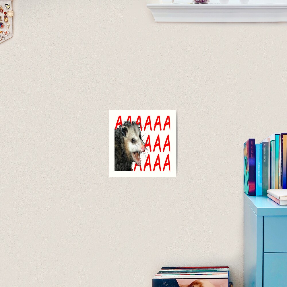 "AAAAA POSSUM" Art Print for Sale by royalblewitup | Redbubble