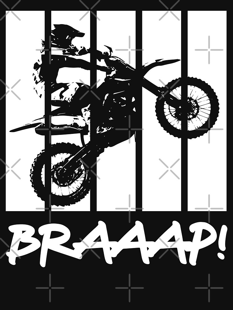 "Brap Braap-Braaap Funny Dirt Bike Racing Motocross" T-shirt by ...