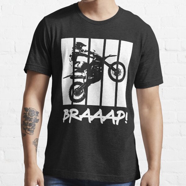 "Brap Braap-Braaap Funny Dirt Bike Racing Motocross" T-shirt by ...