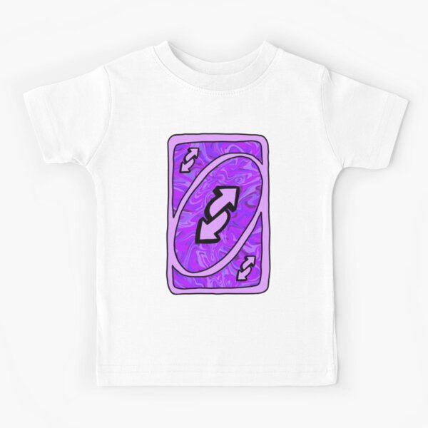"Trippy purple Uno reverse card" Kids T-Shirt by Shred-Lettuce | Redbubble