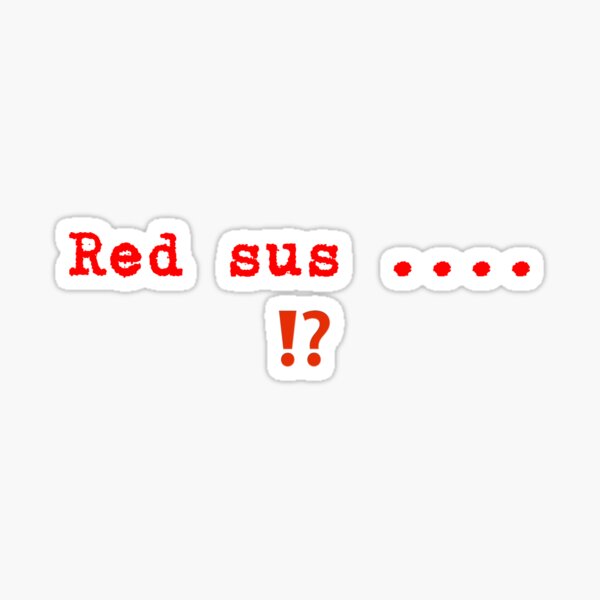 "Red Sus Among Us" Sticker by helyx79 | Redbubble