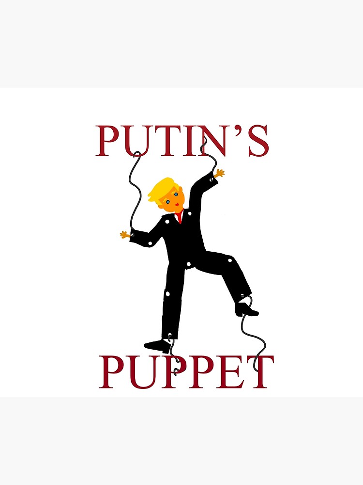 "Putin's Puppet" Poster by sunnyThought | Redbubble