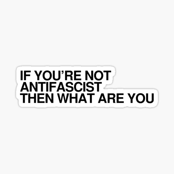 "Anti Fascist" Sticker for Sale by arifrijoles | Redbubble