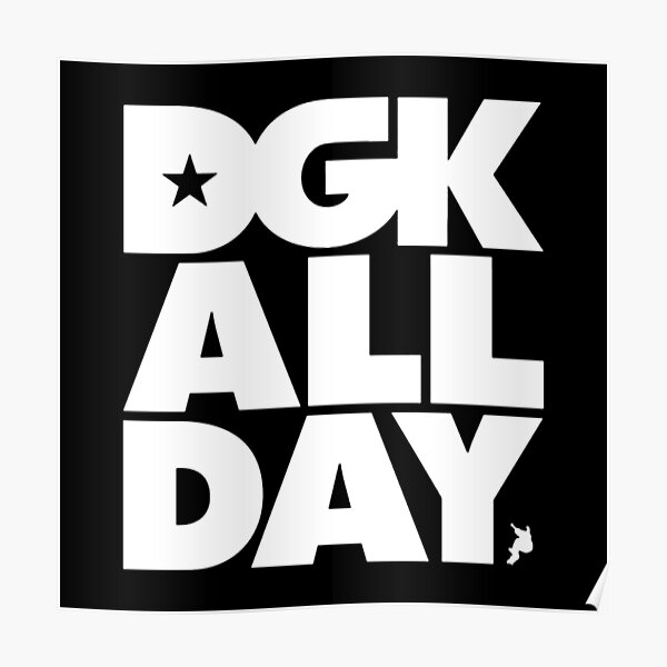 Dgk Posters | Redbubble