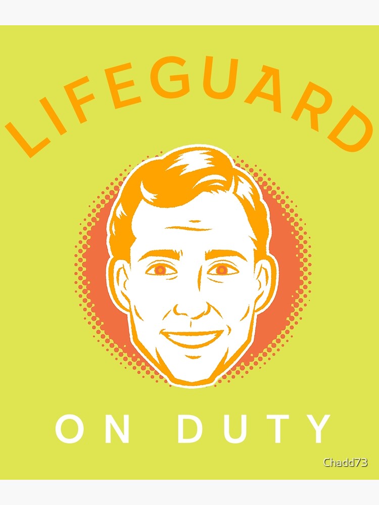 "Lifeguard On Duty Funny Lifeguard Design" Photographic Print by ...