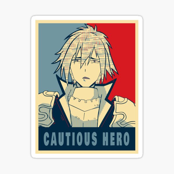 "Shinchou Yuusha / Cautious Hero The Hero Is Overpowered but Overly ...
