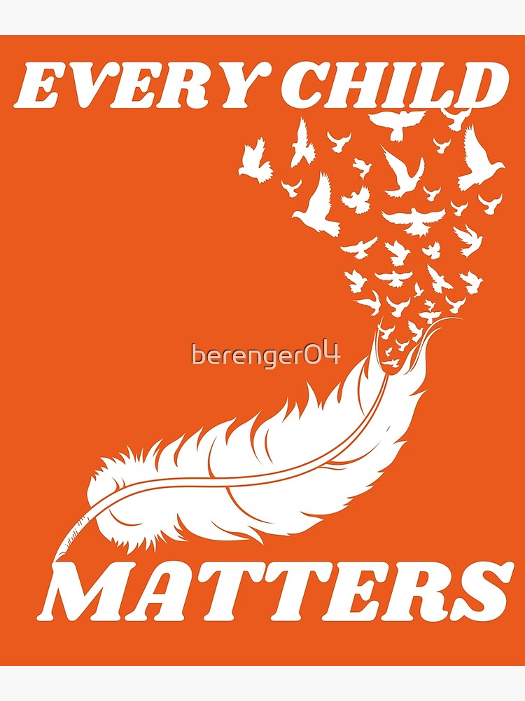 "Orange Shirt Day Residential Schools -Youth/Adult -Every Child Matters ...