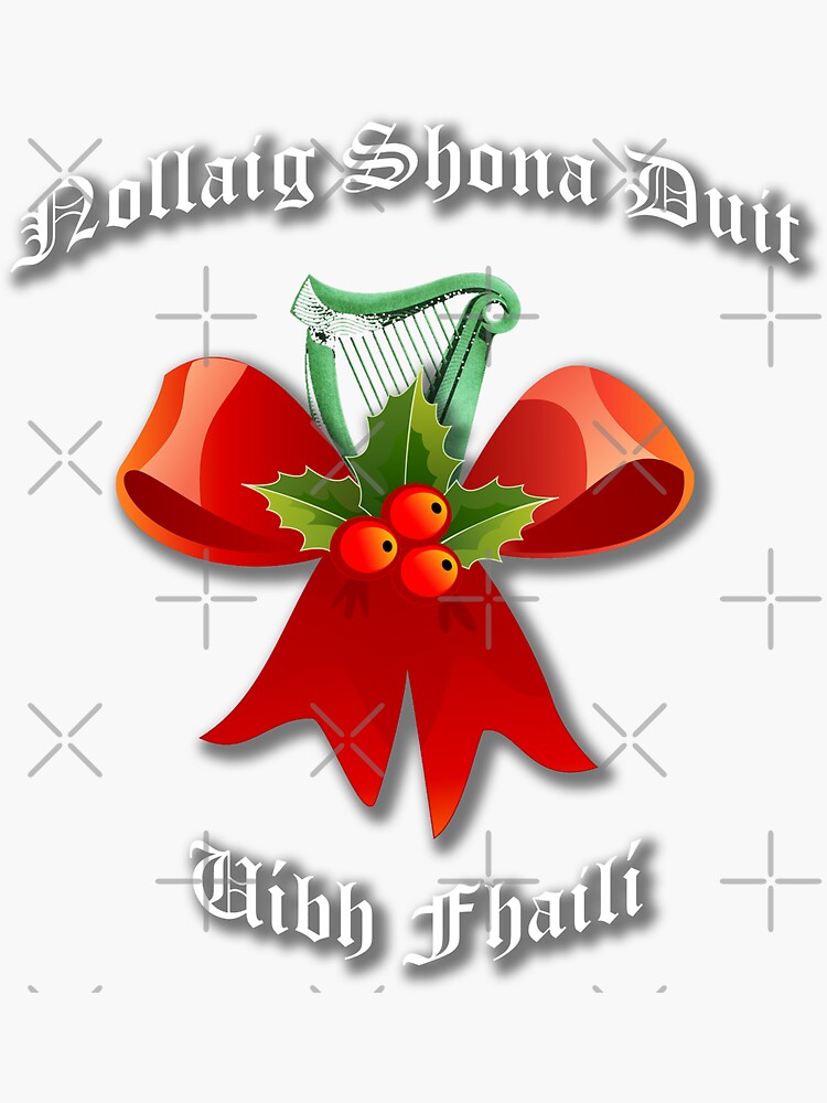 "Irish Christmas Offaly, Ireland - Nollaig Shona Duit" Sticker by ...
