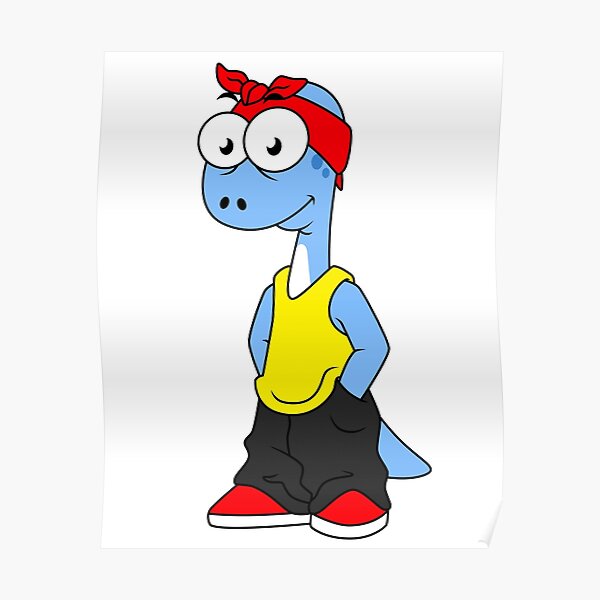 "Illustration of a Brontosaurus dressed in hip hop clothing." Poster by ...