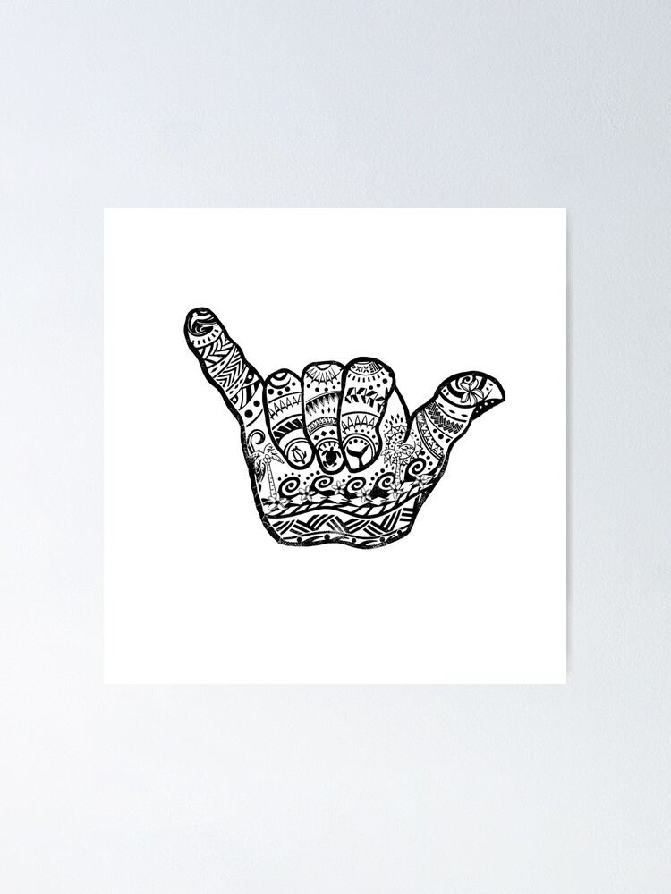 "Hawaiian - Polynesian - Samoan Tribal Shaka Sign Distressed" Poster ...