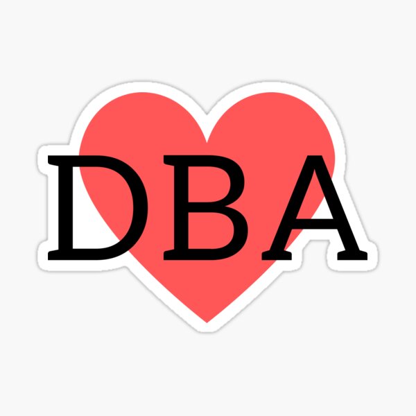 "Love DBA" Sticker for Sale by ClassyGeek1 | Redbubble