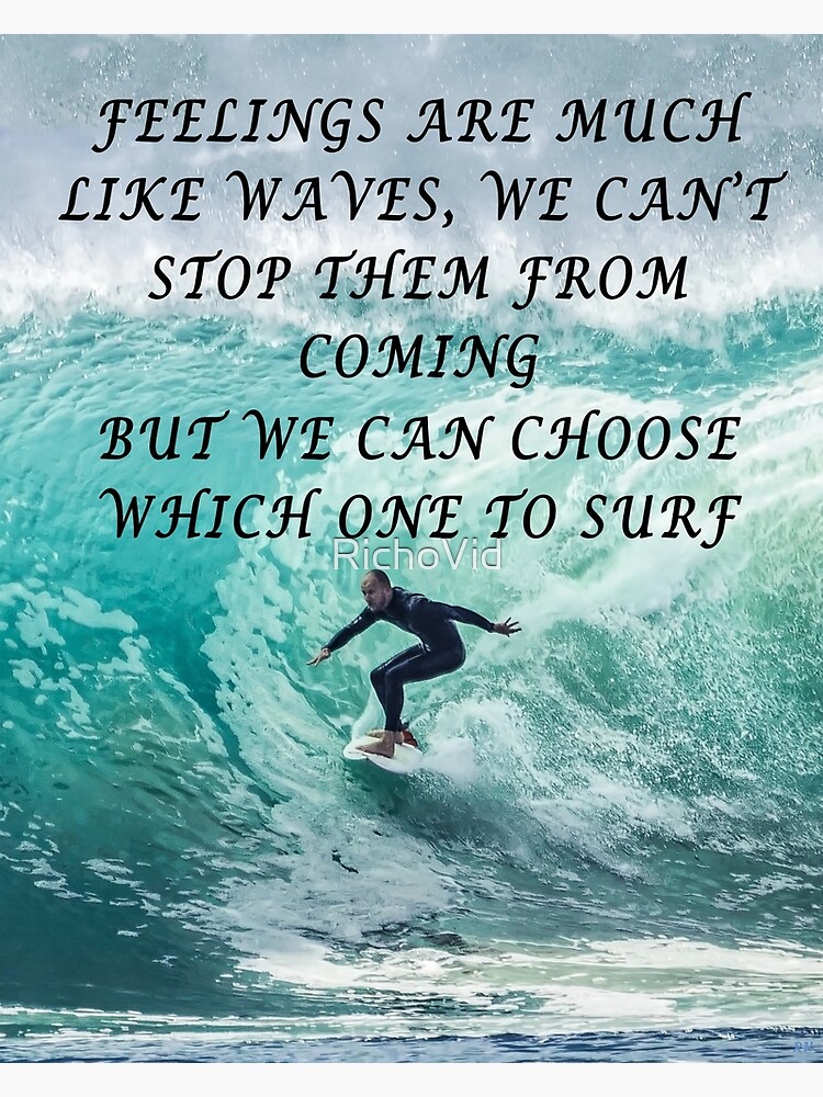 "Feelings are much like waves" Poster for Sale by RichoVid | Redbubble