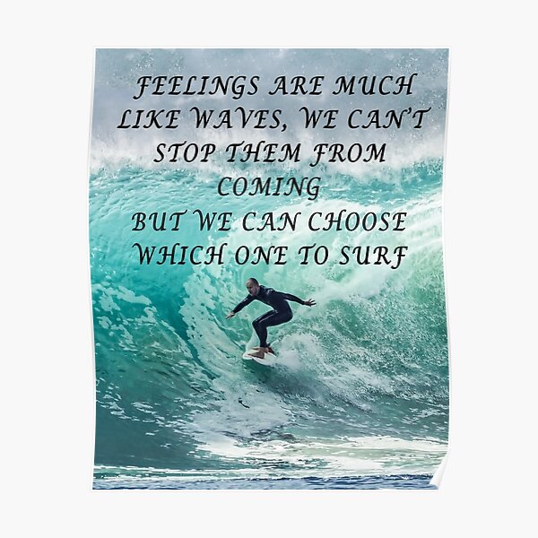 "Feelings are much like waves" Poster for Sale by RichoVid | Redbubble