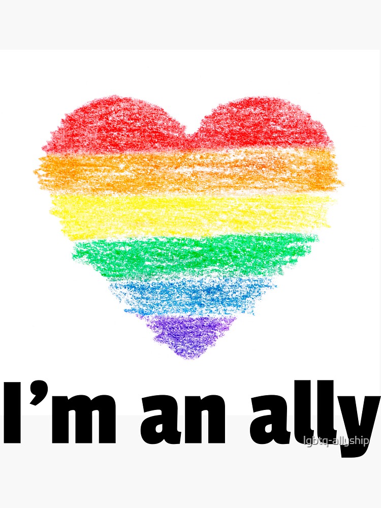 "I'm an ally rainbow heart" Sticker for Sale by lgbtq-allyship | Redbubble