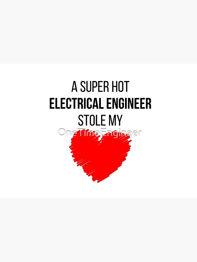 "Hot Electrical Engineer Stole my Heart Funny Electrical engineering ...