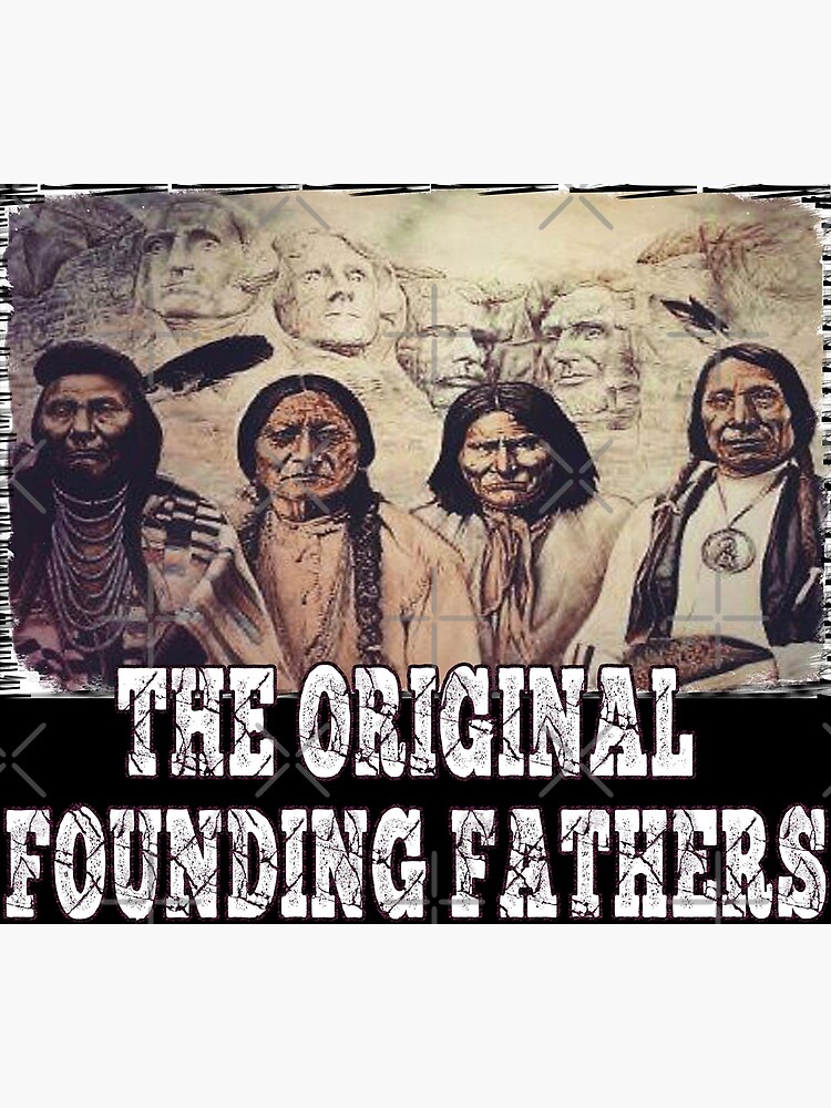 "the original founding fathers" Canvas Print by nativeStor | Redbubble