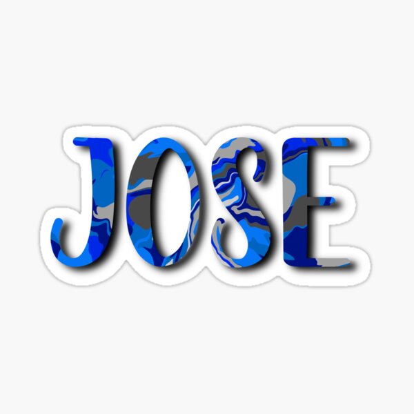 "Jose" Sticker for Sale by dolphin1128 | Redbubble