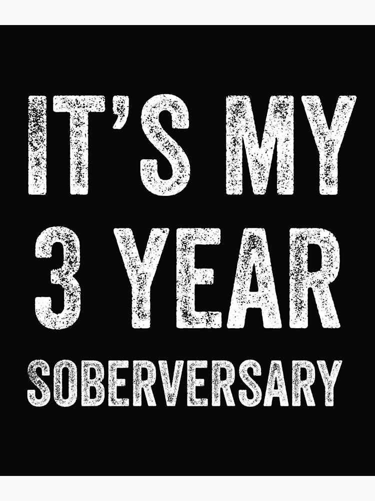 "3 Year sobriety Anniversary Gift 3rd Year Anniversary Sober print ...